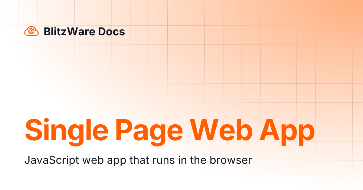 Single Page Web App | BlitzWare Docs